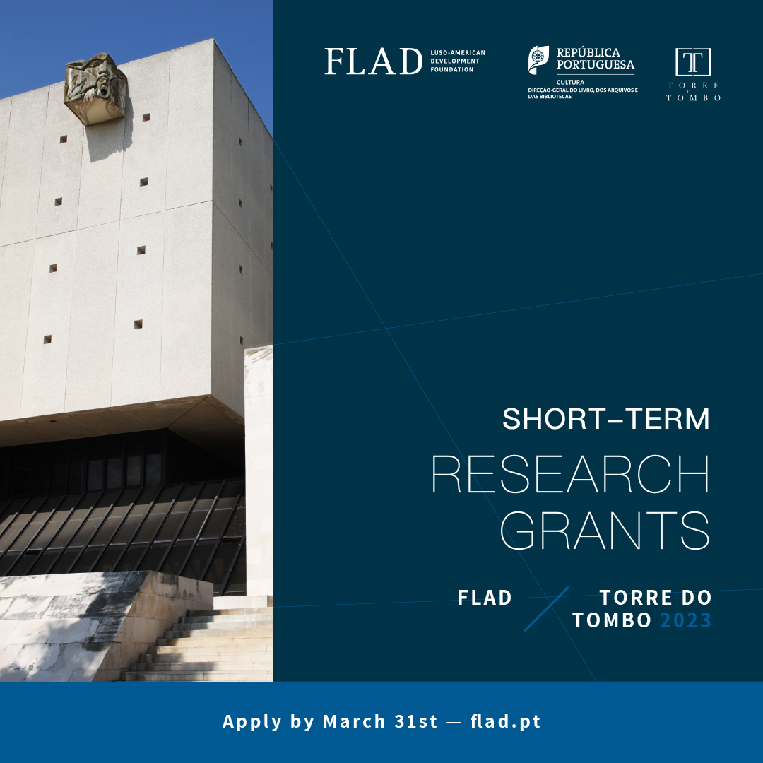 Open applications: FLAD-Torre do Tombo Research Grant 2023 - FLAD